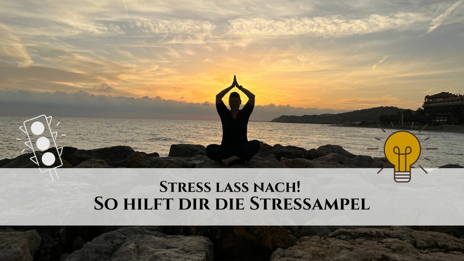 Stress lass nach! So hilft dir die Stressampel - Danielle Berg